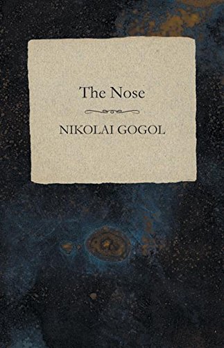 The Nose by Nikolai Gogol | Goodreads