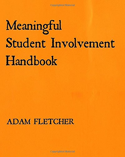 Meaningful Student Involvement Handbook by Adam F.C. Fletcher | Goodreads