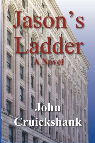 Jason's Ladder by John Cruickshank | Goodreads