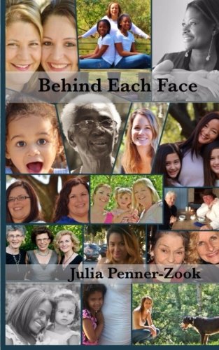 Behind Each Face by Julia Penner-Zook | Goodreads
