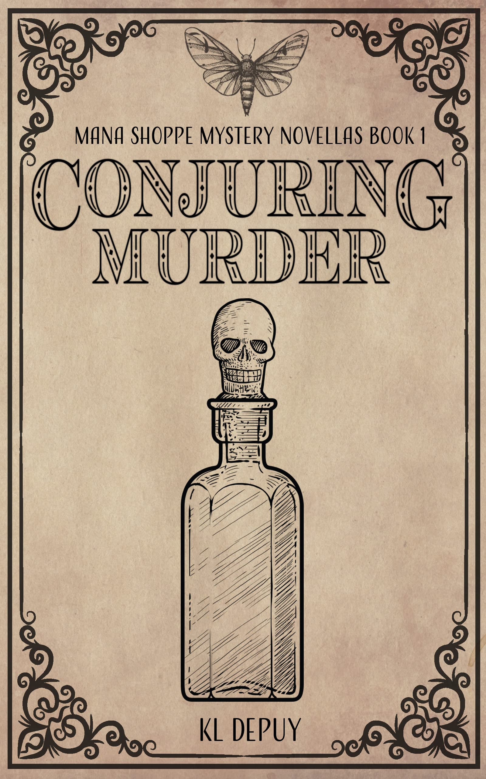 Conjuring Murder: Mana Shoppe Mystery Novellas Book One by KL DePuy ...