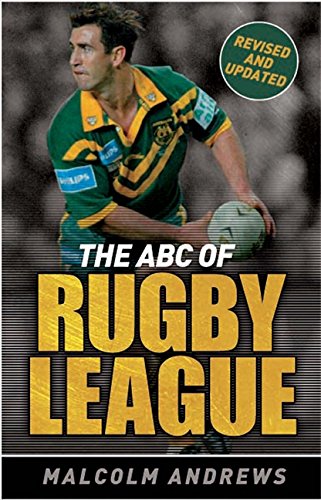 The ABC of Rugby League by Malcolm Andrews | Goodreads