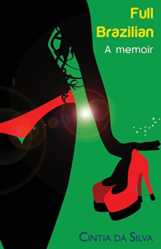 Full Brazillian by Cintia Da Silva | Goodreads