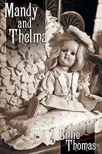 Mandy and Thelma by Billie Thomas | Goodreads