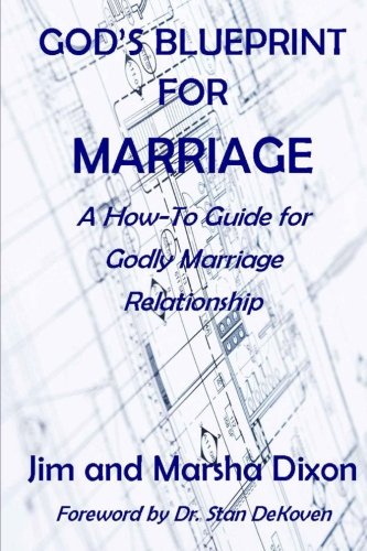 God's Blueprint for Marriage by Jim Dixon | Goodreads