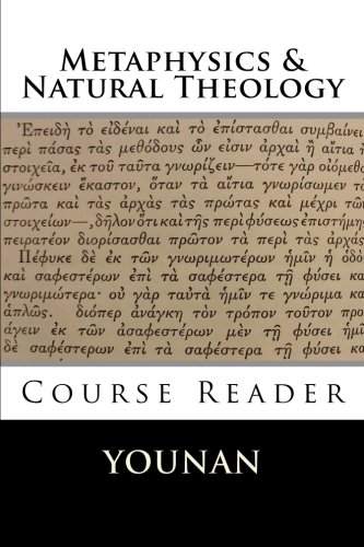 METAPHYSICS & NATURAL THEOLOGY Course Reader by Fr Andrew Younan ...