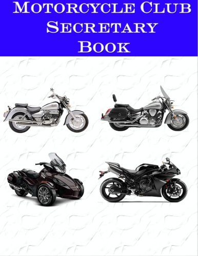 Motorcycle Club Secretary Book by Kennedy Achille | Goodreads