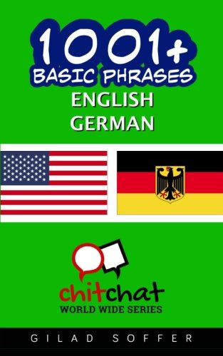 1001+ Basic Phrases English - German by Gilad Soffer | Goodreads