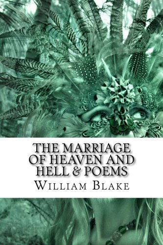 The Marriage of Heaven and Hell & Poems by William Blake | Goodreads