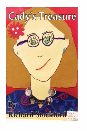 Cady's Treasure by Mr. Richard A. Stockford | Goodreads