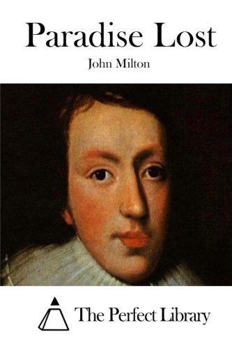 Paradise Lost (Perfect Library) by John Milton | Goodreads