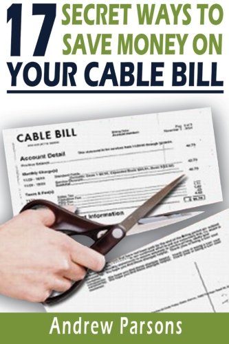 17 Secret Ways To Save Money On Your Cable Bill: Technology today has ...