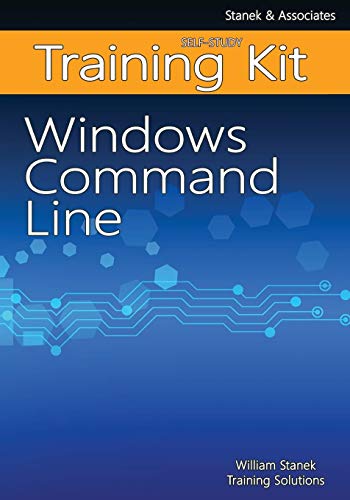 Windows Command Line Self-Study Training Kit by William R. Stanek ...