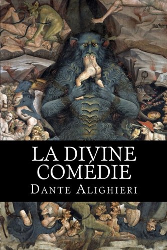 La Divine Comédie: Tome I: L'enfer by Dante Alighieri | Goodreads