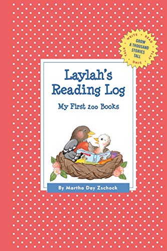 Laylah's Reading Log: My First 200 Books by Martha Day Zschock | Goodreads