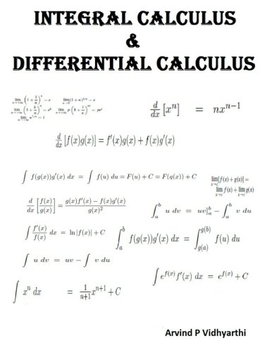 Integral Calculus & Differential Calculus by Arvind P. Vidhyarthi ...