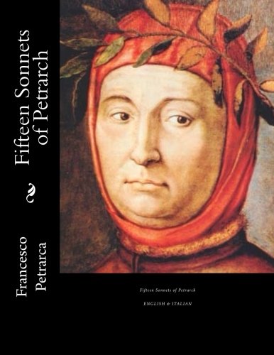 Fifteen Sonnets of Petrarch by Francesco Petrarca | Goodreads