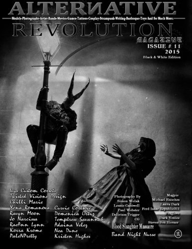 Alternative Revolution Magazine: Issue # 11 by Michael Enoches | Goodreads