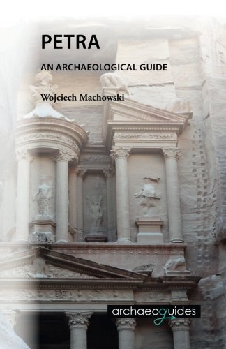 Petra: An Archaeological Guide by Wojciech Machowski | Goodreads