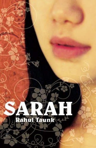 Sarah by Rahul D Taunk | Goodreads