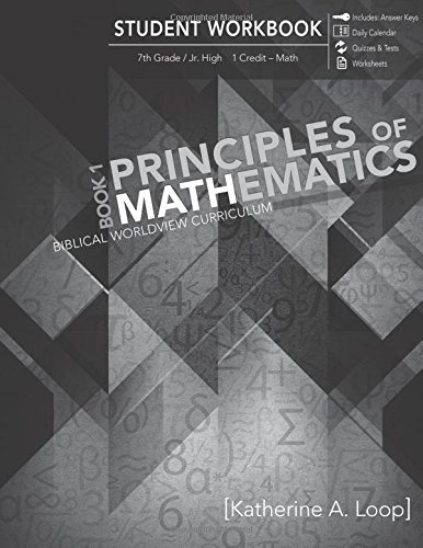 Principles of Mathematics: Student Workbook by Katherine A. Loop ...