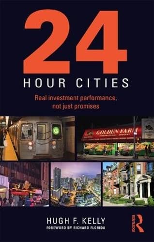 24-Hour Cities by Hugh Kelly | Goodreads