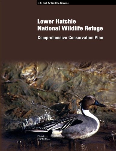 Lower Hatchie National Wildlife Refuge Comprehensive Conservation Plan ...