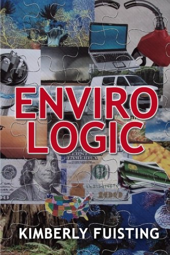 Enviro Logic by Kimberly Fuisting | Goodreads