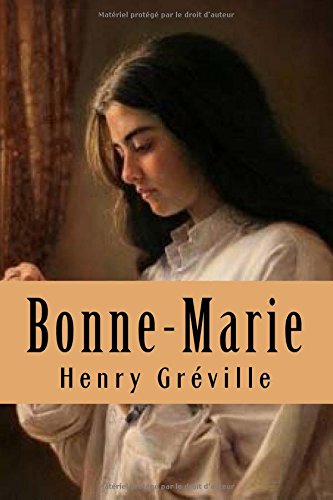 Bonne-Marie by Henry Gréville | Goodreads