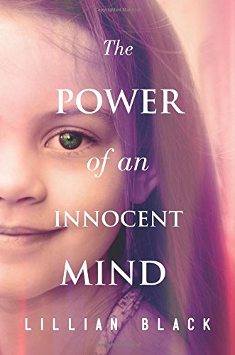 The Power of an Innocent Mind by Lillian Black | Goodreads