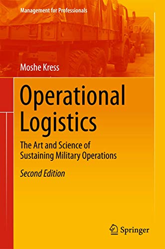 Operational Logistics: The Art and Science of Sustaining Military ...