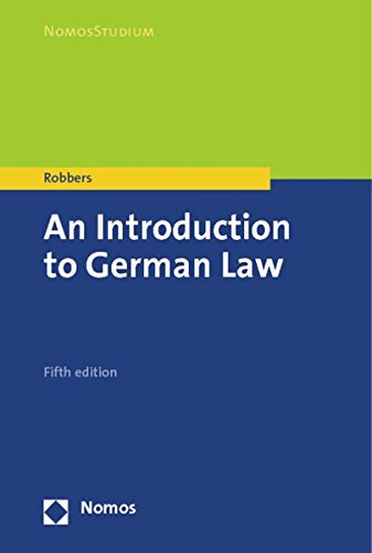 An Introduction to German Law (Nomosstudium) by Gerhard Robbers | Goodreads