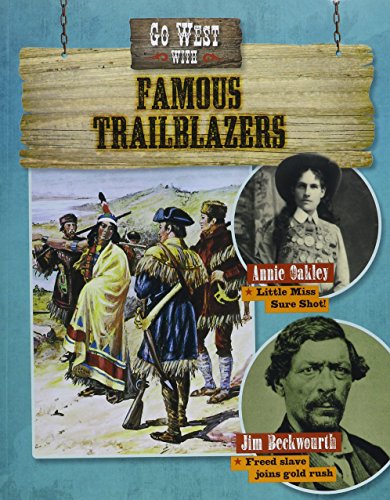 Go West With Famous Trailblazers by Rachel Stuckey | Goodreads