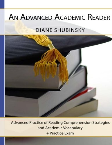 An Advanced Academic Reader: Advanced Practice of Reading Comprehension ...