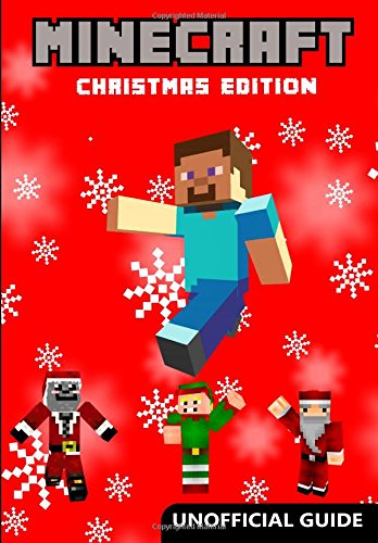 Minecraft Encyclopedia: Christmas Edition by Handz Valentin | Goodreads