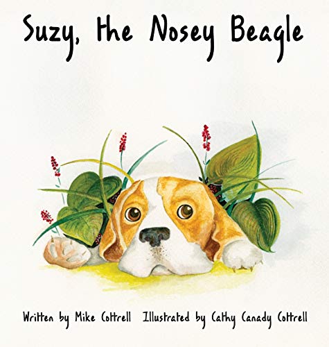 Suzy, the Nosey Beagle by Mike Cottrell | Goodreads