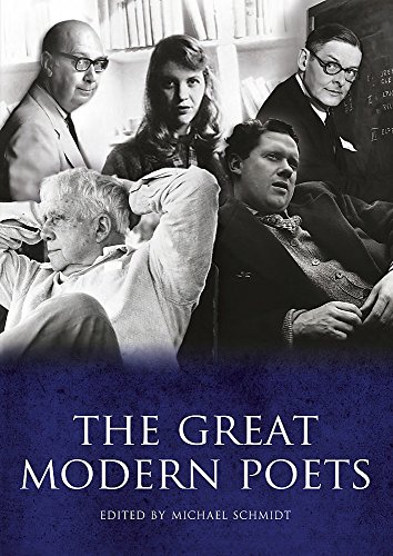 The Great Modern Poets: An anthology of the best poets and poetry since ...