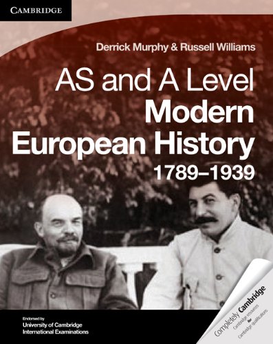 AS and A Level Modern European History 1789-1939 Coursebook by Derrick ...