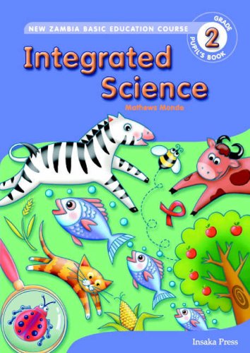 Integrated Science for Zambia Basic Education Grade 2 Pupil's Book by ...