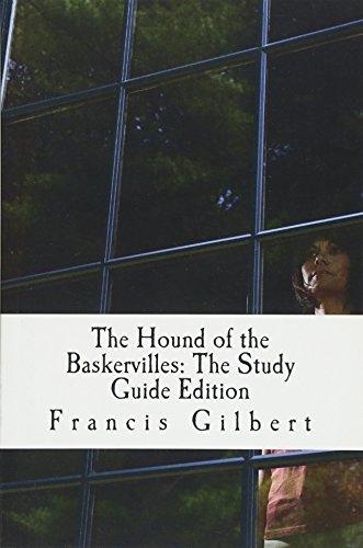 The Hound of the Baskervilles: The Study Guide Edition: Complete text ...