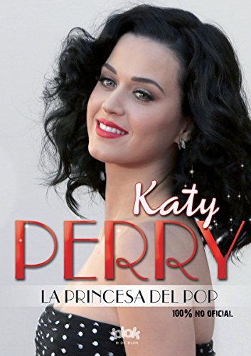 Katy Perry la princesa del pop / Katy Perry The Ultimate Pop Princess ...