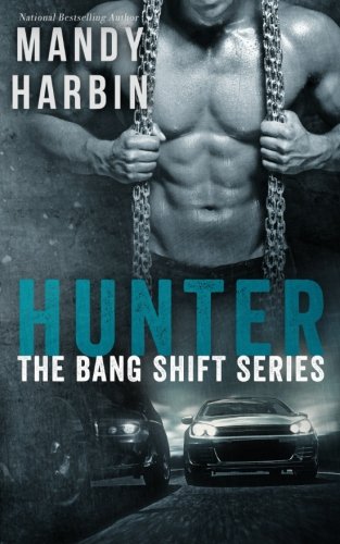 Hunter: The Bang Shift by Mandy Harbin | Goodreads
