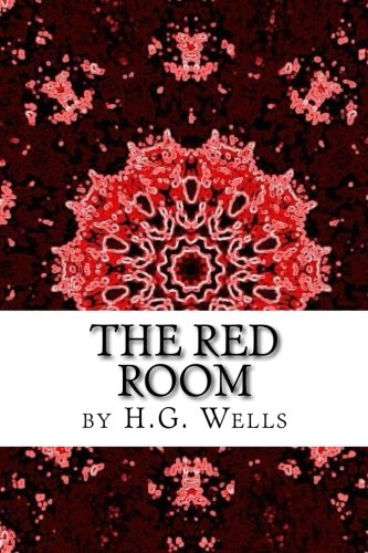 The Red Room by H.G. Wells | Goodreads