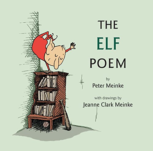 The Elf Poem or Nine Not Very Golden Rules for Children Who Like to ...