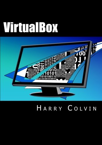 VirtualBox: An Ultimate Guide Book on Virtualization with VirtualBox by ...