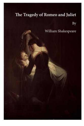 The Tragedy of Romeo and Juliet by William Shakespeare | Goodreads