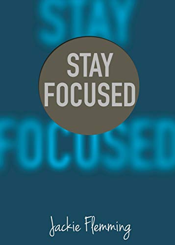 Stay Focused by Jackie Flemming | Goodreads