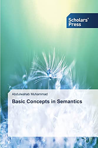 Basic Concepts in Semantics by Abdulwahab Muhammad | Goodreads