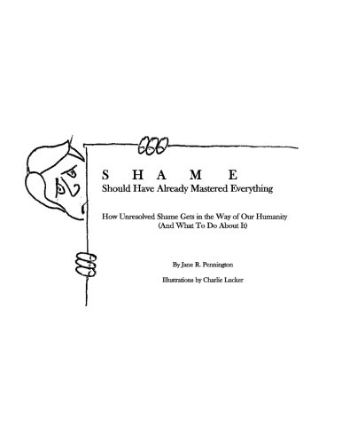 SHAME: Should Have Already Mastered Everything: How Unresolved Shame ...