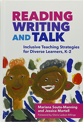 Reading, Writing, and Talk: Inclusive Teaching Strategies for Diverse Learners, K–2 by Mariana ...